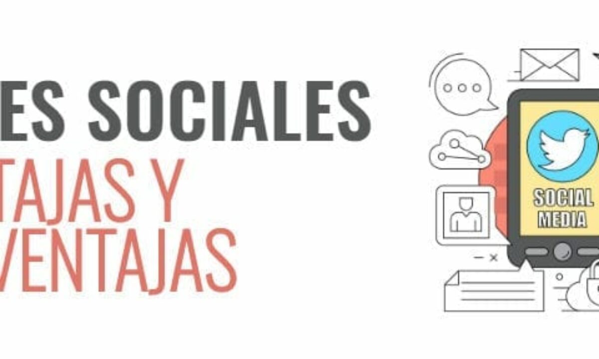 Las Ventajas Y Desventajas De Las Redes Sociales Infografia Google