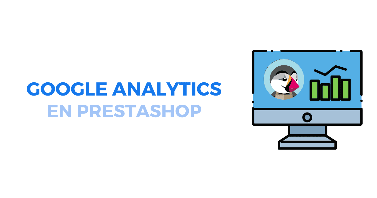 Instalar Google Analytics en Prestashop - IDX Innovadeluxe