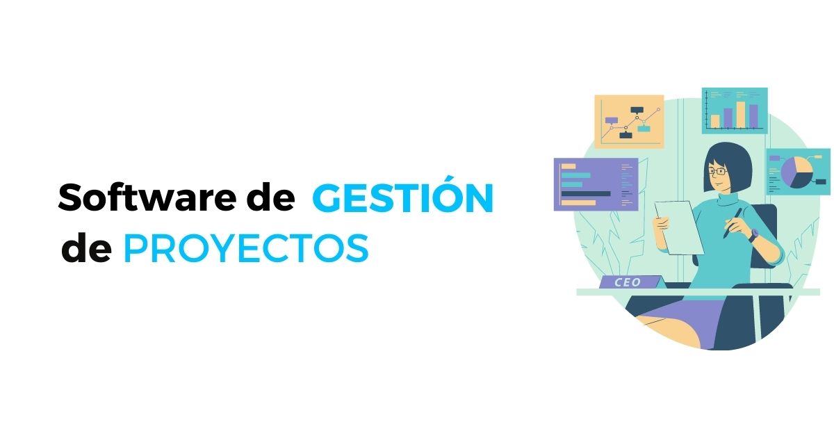 5 Mejores Software de Gestión de Proyectos - IDX Innovadeluxe